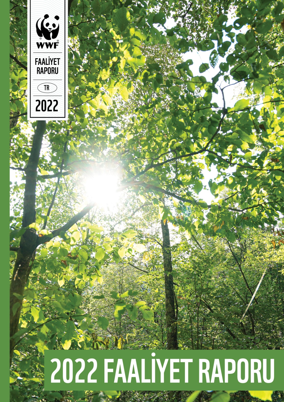 2022 Faaliyet Raporu | WWF